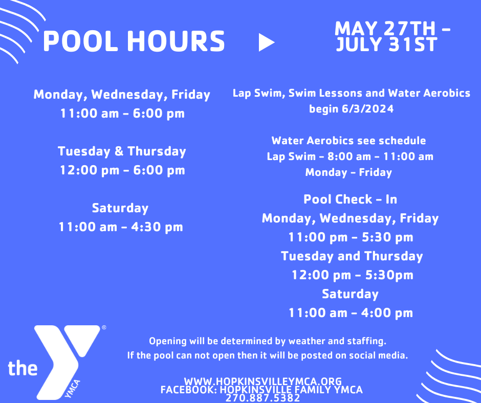 Pool Opens May 25th - Hopkinsville / Christian County YMCA