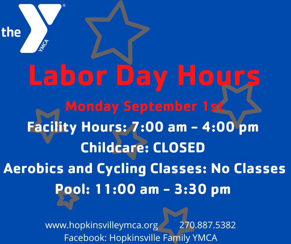 Labor Day Hours - Hopkinsville / Christian County YMCA