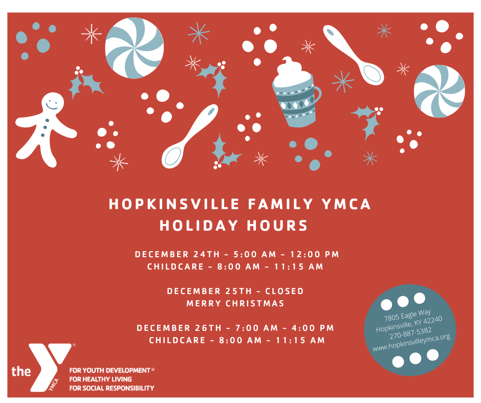 Christmas Holiday Hours - Hopkinsville / Christian County YMCA